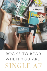 Books to Read When You Are Single AF | Cocktails and Ambition