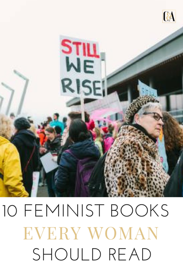 10 Feminist Books Every Woman Needs To Read | Cocktails and Ambition